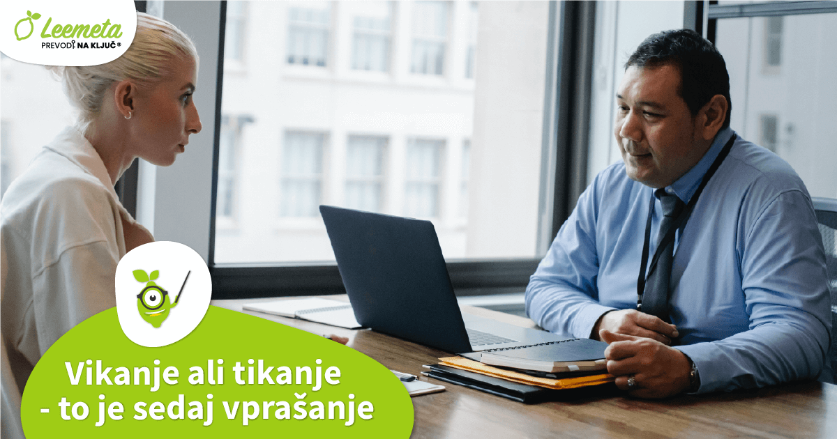 Vikanje ali tikanje v poslovnih dopisih? | Leemeta prevajanje